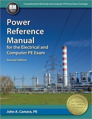Power Reference Manual for the Electrical and Computer PE Exam by John ...