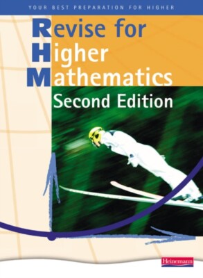 Heinemann Higher Mathematics Revision Book - by Tom Sanaghan 9780 | eBay UK