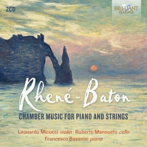 Rhene-Baton Rhené-Baton: Chamber Music for Piano and Strings (CD) (US ...