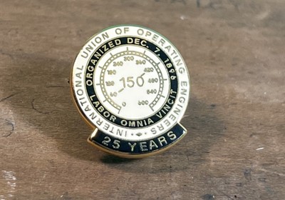 International Union of Operating Engineers 25 Years Membership Lapel ...