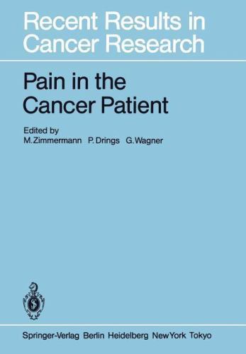 Recent Results in Cancer Research Ser.: Pain in the Cancer Patient ...