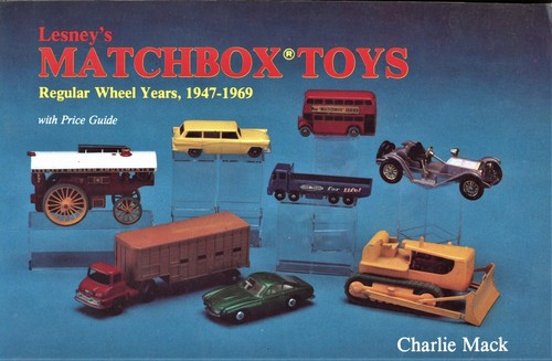 Miniature Matchbox Toys - Tyco Years 1947-1969 - Models / Illust. Boo ...