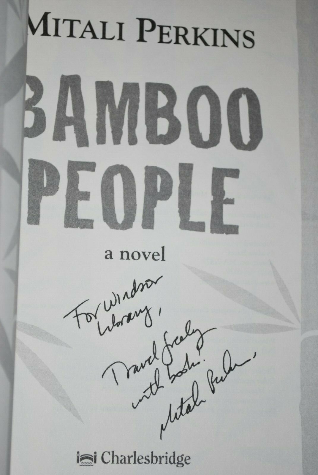 Bamboo People a novel by Mitali Perkins - Signed -(AdvanceCopy) 2010 ...