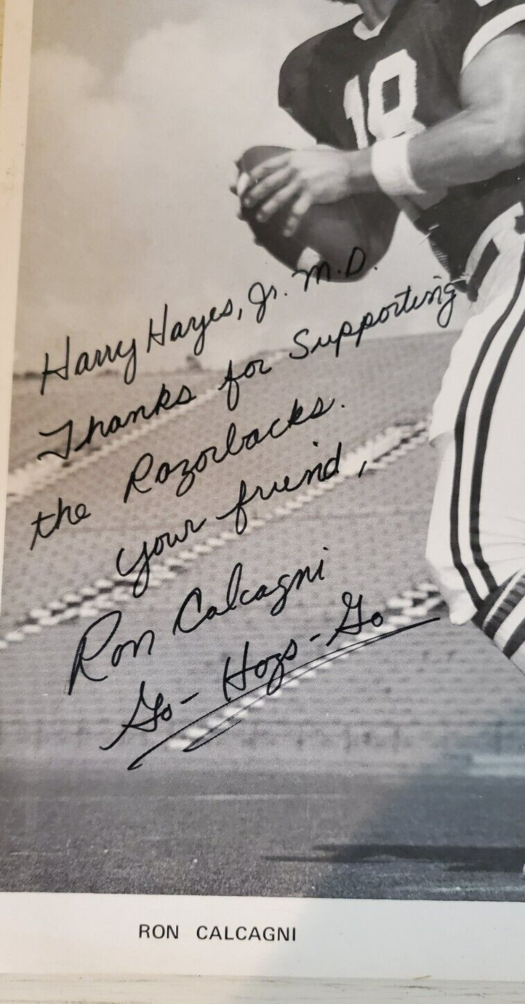 8 x 10 Photo signed by Ron Calcagni. 1974-1978, Arkansas Razorbacks ...