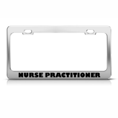 Metal License Plate Frame Nurse Practitioner Car Accessories Chrome | eBay