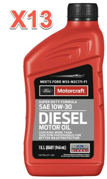 13 Genuine Engine Motor Oil SAE 10W-30 MOTORCRAFT (FOR FORD Diesel ...