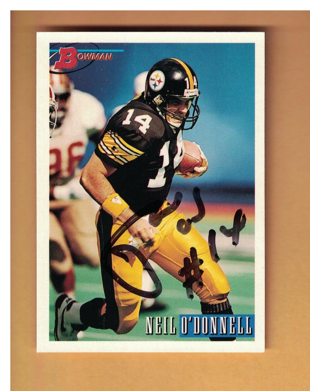 Neil O'Donnell AUTOGRAPHED 1993 BOWMAN FOOTBALL CARD SIGNED PITTSBURGH ...