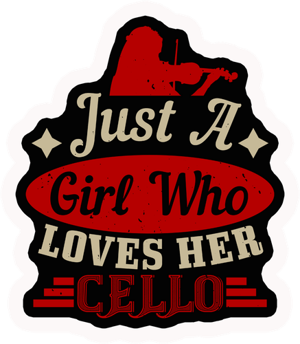 2 x Just A Girl Who Loves Her Cello - Novelty Car Bumper Funny Sticker ...