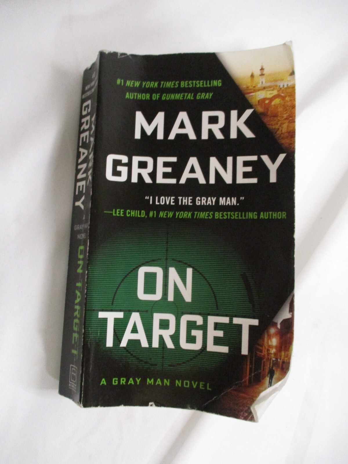 Used On Target, a Gray Man Novel, by Mark Greaney, SB, 534p w/warranty ...