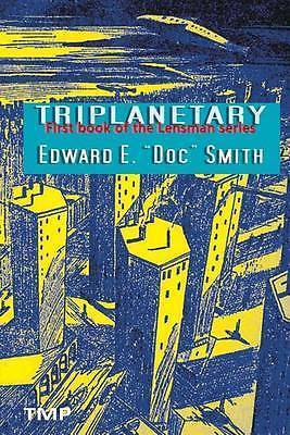 Triplanetary by Edward E Smith (Paperback / softback, 2015) for sale ...
