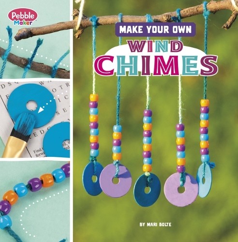 `Bolte, Mari` Make Your Own Wind Chimes BOOK NUOVO | eBay