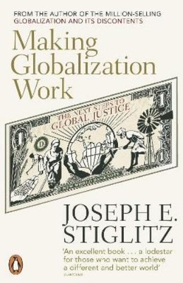 Joseph E. Stiglitz Making Globalization Work (Poche) | eBay