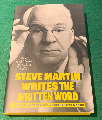 Steve Martin Writes the Written Word SIGNED 1st/1st HC DJ 2025 ...