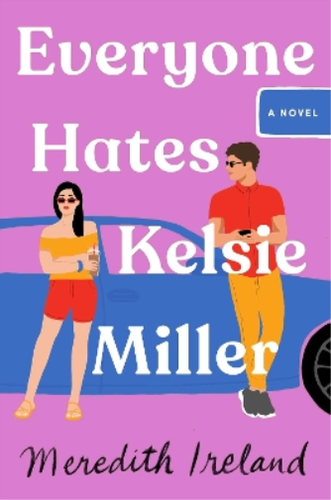 Meredith Ireland Everyone Hates Kelsie Miller (Poche) 9781665906982 | eBay