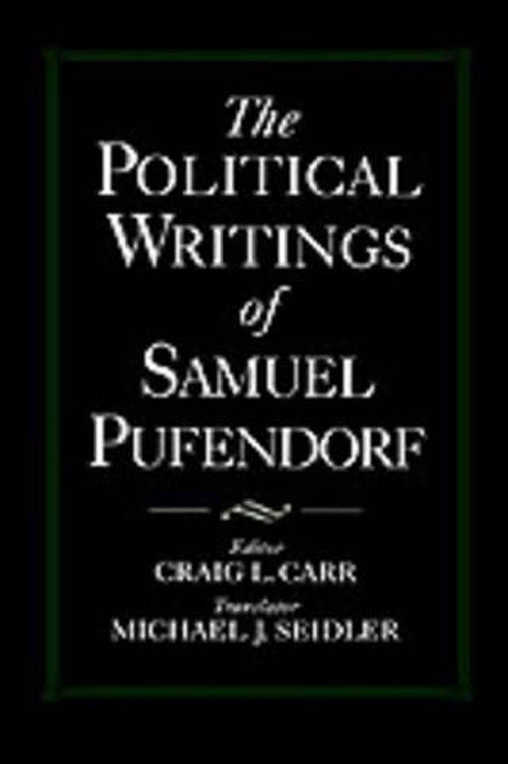 The Political Writings of Samuel Pufendorf by Samuel Pufendorf (English ...