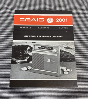 CRAIG MODEL 2801 PORTABLE CASSETTE PLAYER OWNER’S REFERENCE MANUAL ...