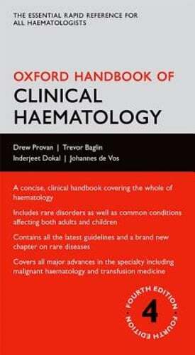 Oxford Handbook of Clinical Haematology by Drew Provan: New ...