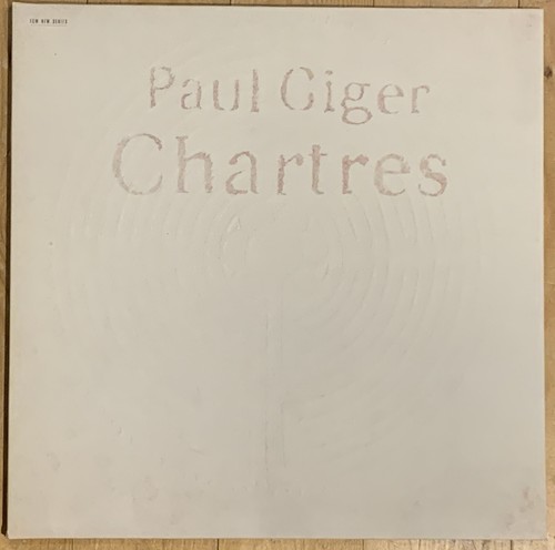 Paul Giger Solo Violin Chartres Original ECM New Series LP 1386 837752 ...