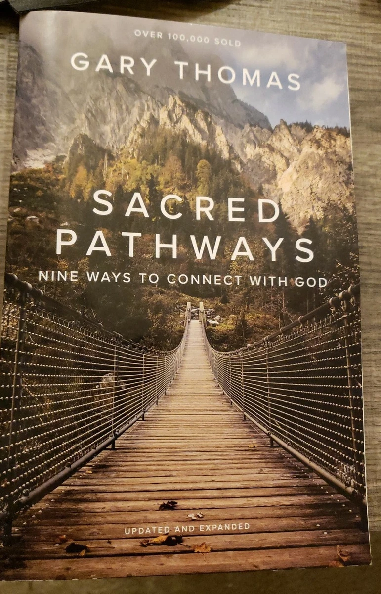 Sacred Pathways Gary Thomas