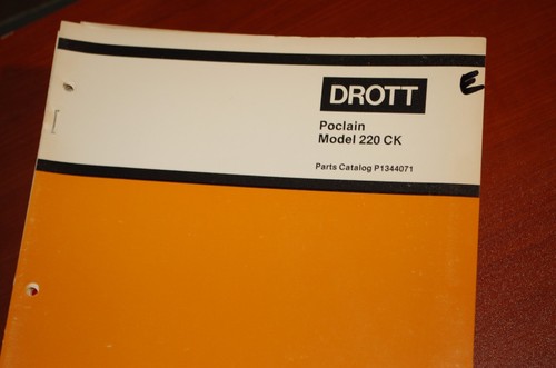 CASE POCLAIN DROTT 220 CK Excavator Trackhoe Crawler Parts Manual Book ...
