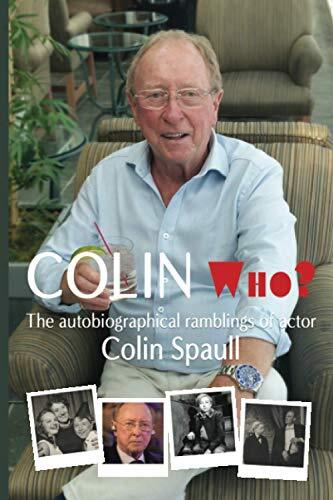Colin Who?: The autobiographical rambli... by Spaull, Colin Paperback ...