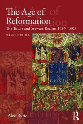 Alec Ryrie The Age of Reformation (Poche) | eBay