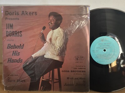 Doris Akers Presents Jim Dorris Behold His Hands EX RARE Black Gospel ...