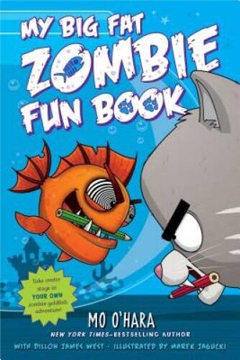 My Big Fat Zombie Fun Book (My Big Fat Zombie Goldfish) - Hardcover ...