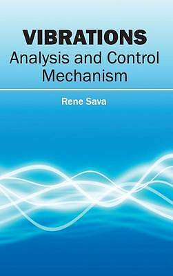 Vibrations: Analysis and Control Mechanism by Rene Sava (Hardcover ...