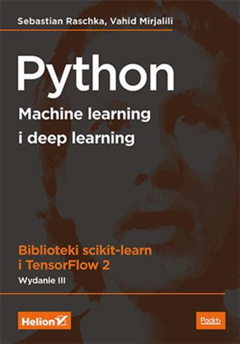Python. Machine learning i deep learning. ... - Raschka Sebastian ...