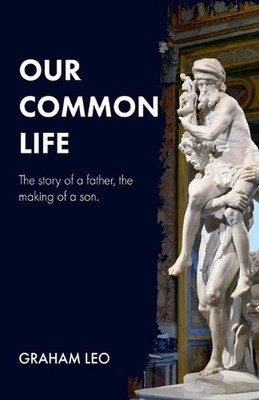 Our Common Life by Graham Leo Paperback Book | eBay