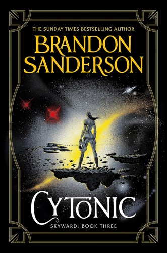 Cytonic: Skyward Book 3-Sanderson, Brandon-Copertina flessibile | eBay