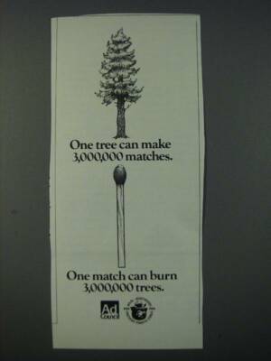 1986 U.S. Forest Service Ad - One tree can make 3,000,000 matches | eBay