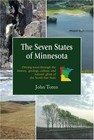 THE SEVEN STATES OF MINNESOTA: DRIVING TOURS THROUGH THE By John Toren ...