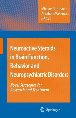 Neuroactive Steroids in Brain Function, Behavior and Neuropsychiatric Disorders : Novel ...