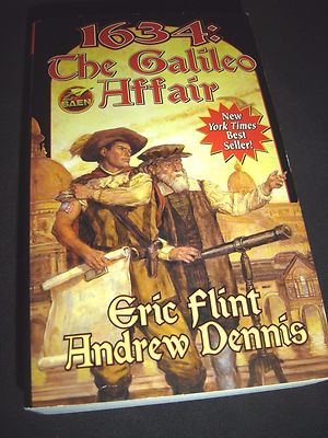 1634 : The Galileo Affair by Eric Flint and Andrew Dennis (2005 ...