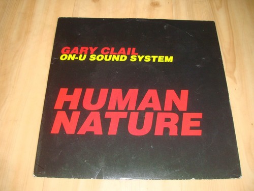 GARY CLAIL ON U SOUND SYSTEM - HUMAN NATURE /(PERFECTO 12") | eBay