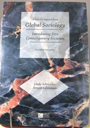 Selected Chapters from GLOBAL SOCIOLOGY Book 5 Contemporary Societies ...