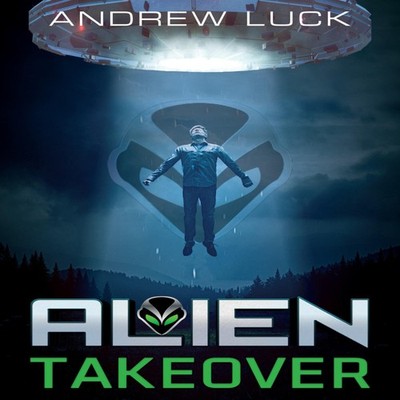 Andrew Luck Alien Takeover (Paperback) (UK IMPORT) 9781513671239| eBay