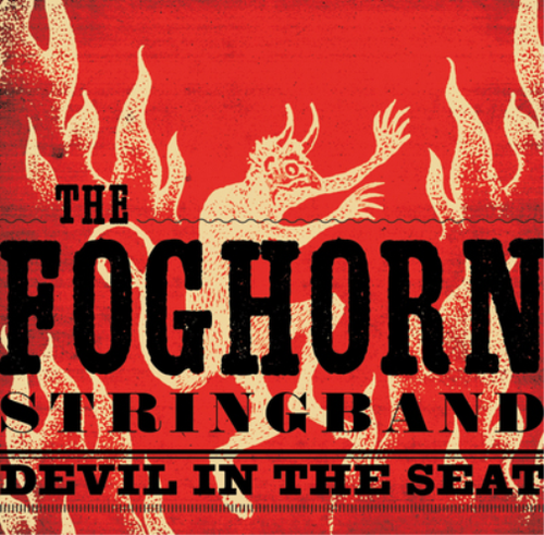 The Foghorn Stringband Devil in the Seat (CD) Album 888295221924 | eBay