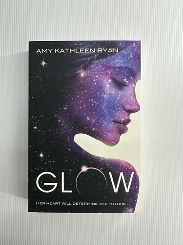 Glow By Amy Kathleen Ryan | eBay Australia