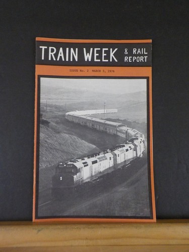 Train Week & Rail Report Issue No 2 March 3 1976 | eBay