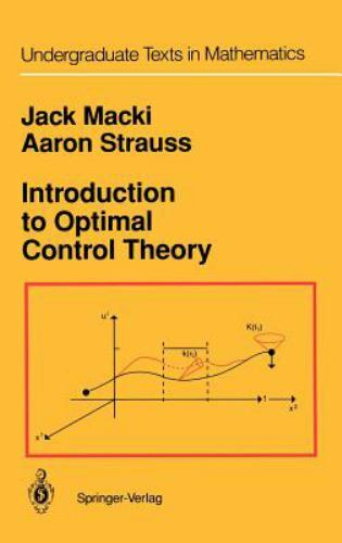 Introduction to Optimal Control Theory, Hardcover by Macki, Jack, Like ...