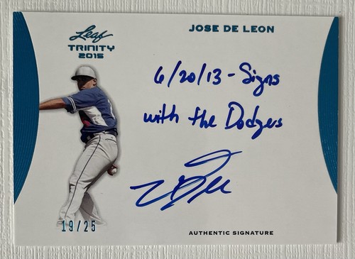 Jose De Leon Dodgers Red Sox 2015 Leaf Trinity Signatures Blue AUTO /25 ...