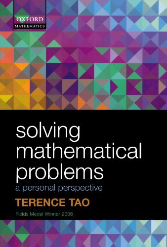Solving Mathematical Problems: A Personal Perspective By Terenc ...