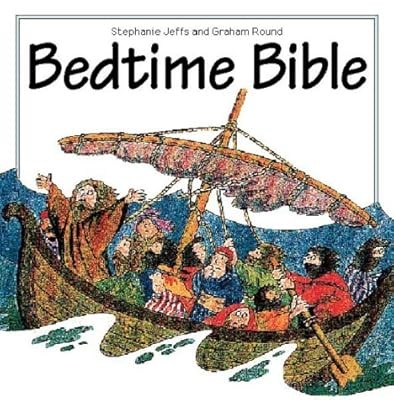 The Bedtime Bible, Jeffs, Stephanie, Used; Very Good Book | eBay