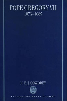 Pope Gregory VII, 1073-1085 by H.E.J. Cowdrey (English) Hardcover Book ...