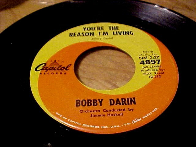 BOBBY DARIN 45 RPM NOW YOU'RE GONE / YOU'RE THE REASON I'M LIVING ...