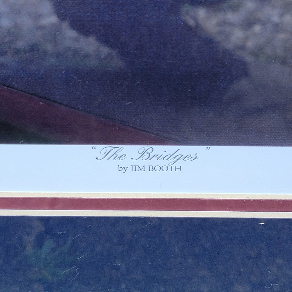 Jim Booth The Bridges Signed Print Framed Environment Seal Rare | eBay