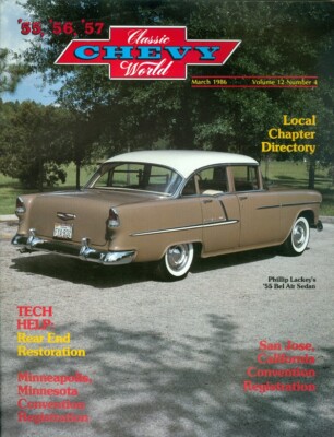 1986 Classic Chevy World Magazine: Phillip Lackey '55 Bel Air Sedan ...